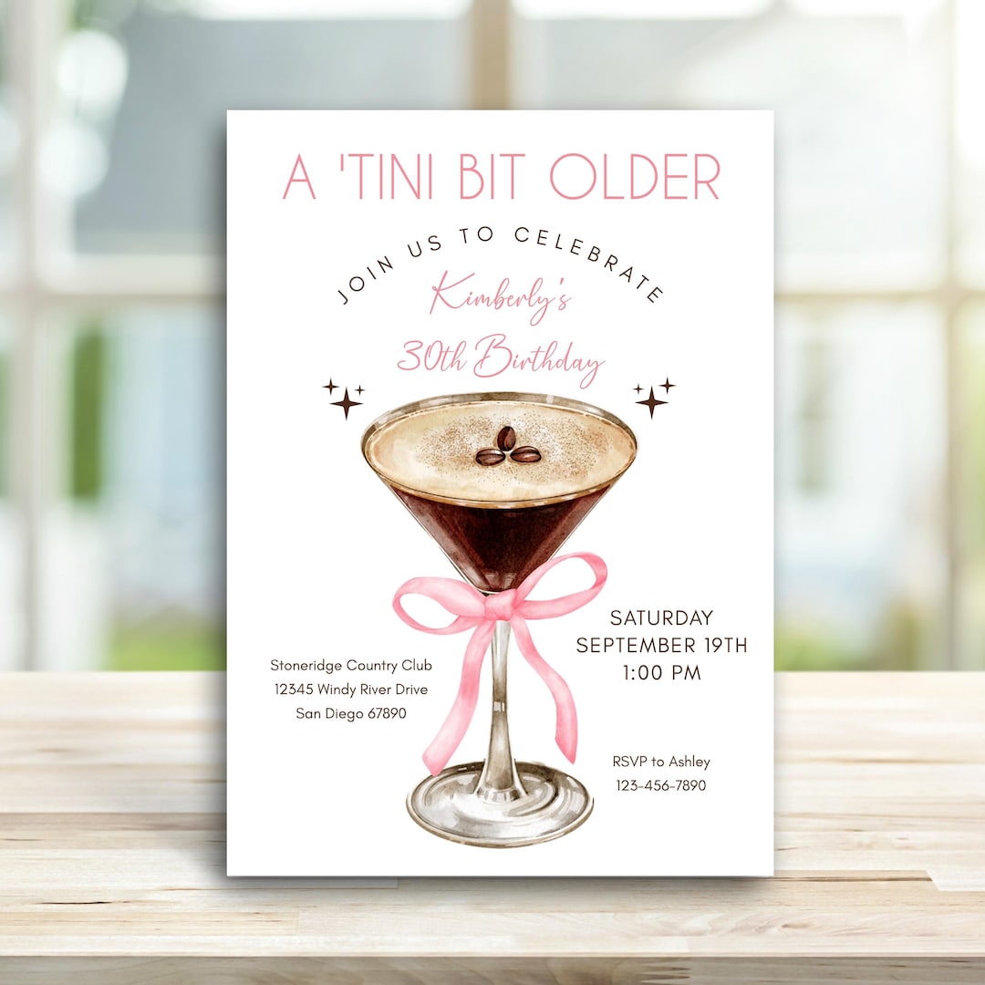 A Tini Bit Older Birthday Invitation, Espresso Martini Themed Pink Bow ...