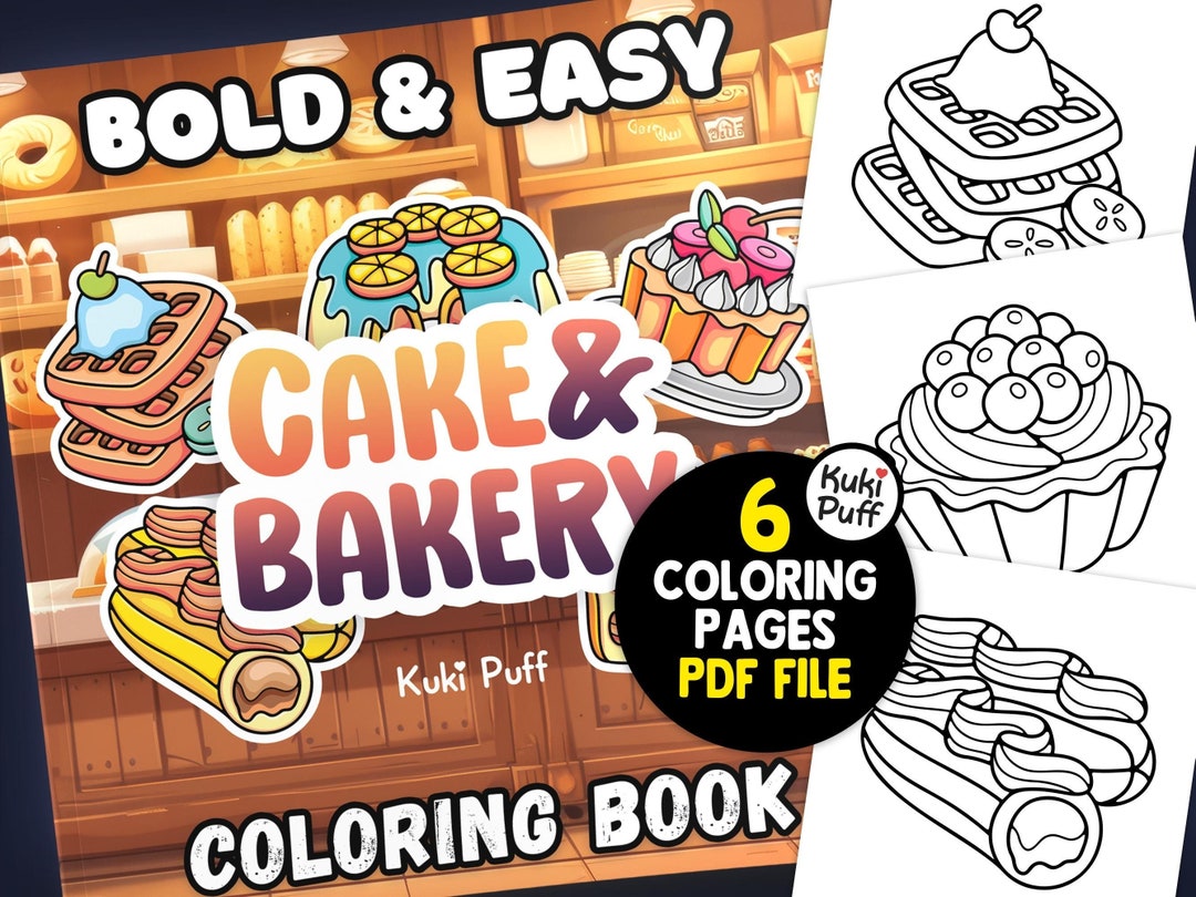 Cake & Bakery: Bold and Easy Cakes and Sweets Designs Coloring Book by ...