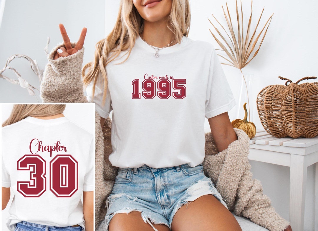 30th Birthday Shirt, 1995 Birth Year Shirt, Chapter 30 Shirt, Turning ...