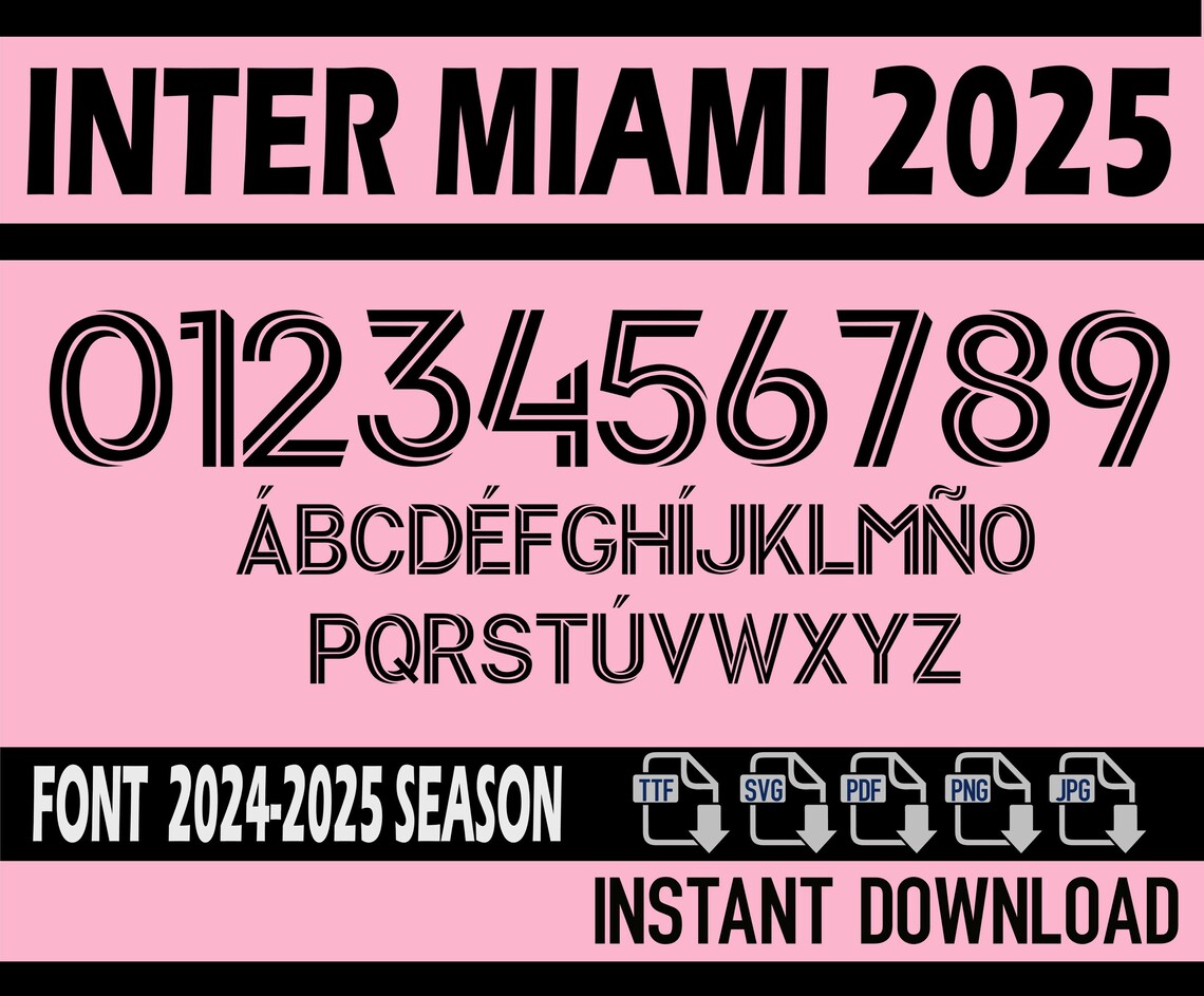Inter Miami 2023-2025 Font – Digital Download for Shirts, Names ...