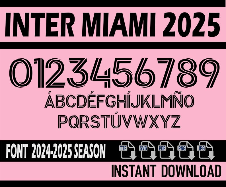 Inter Miami 2023-2025 Font – Digital Download for Shirts, Names ...