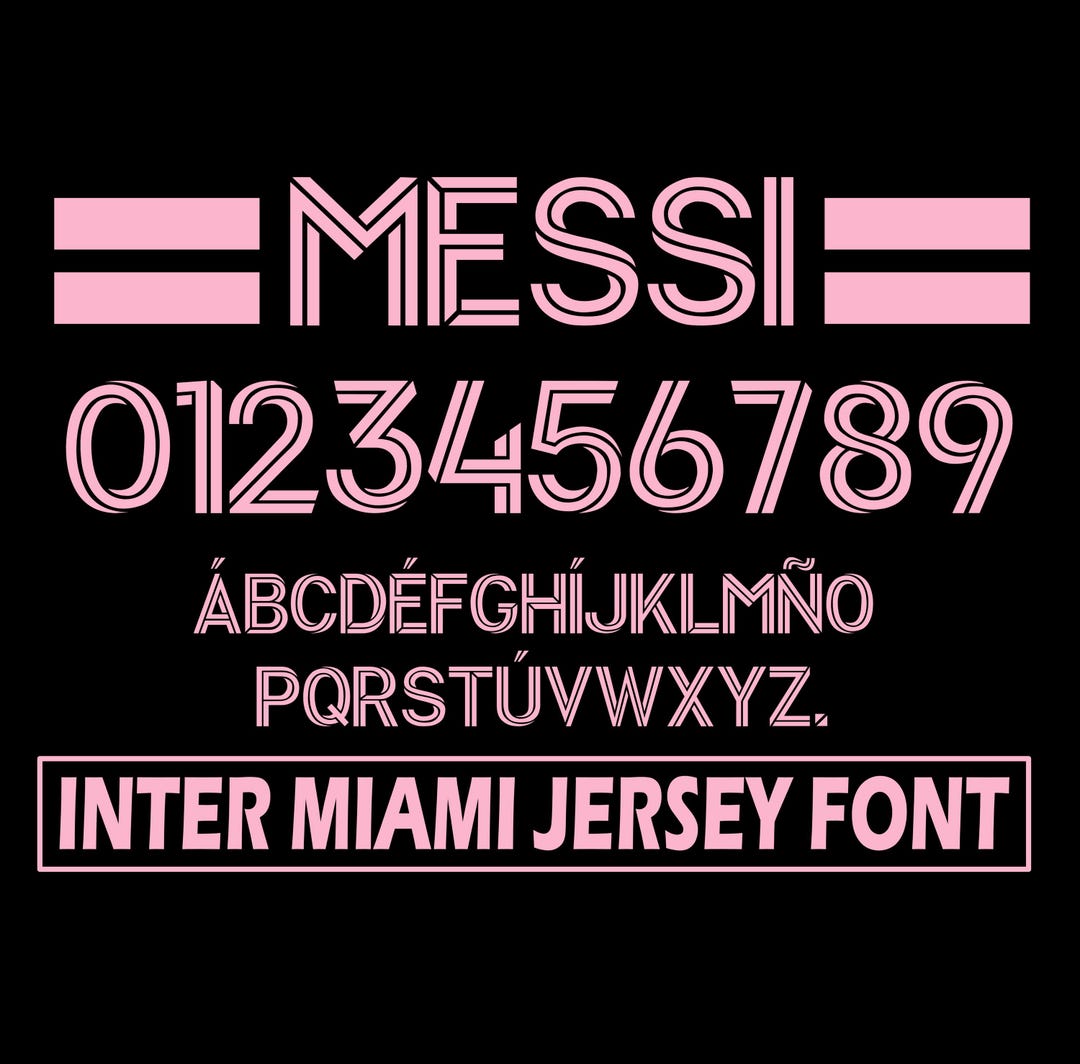 Inter Miami 2021-2026 Font – Digital Download for Shirts, Names ...