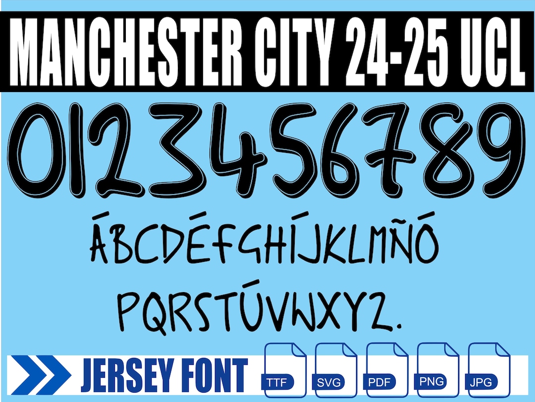 Manchester City UCL 2024-2025 Font – Digital Download for Shirts, Names ...