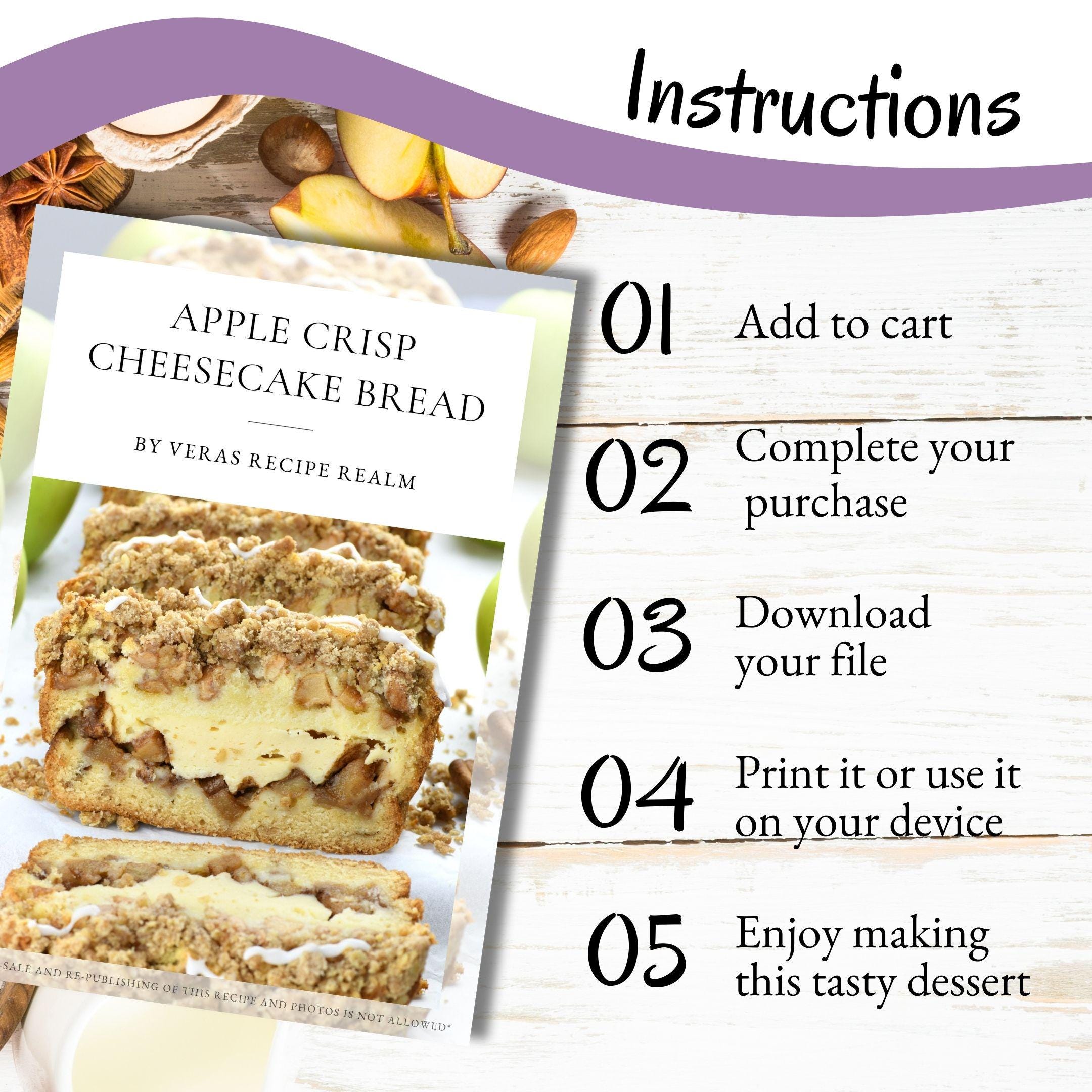 Apple Crisp Cheesecake Bread Recipe: Homemade Dessert (PDF Printable ...