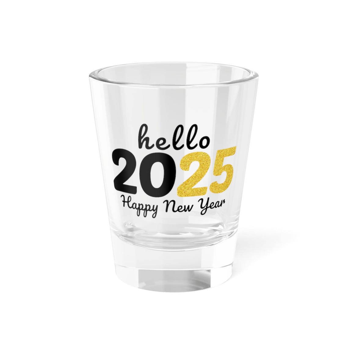 Hello 2025 Shot Glass Happy New Year Party Favor, Celebration Gift - Etsy