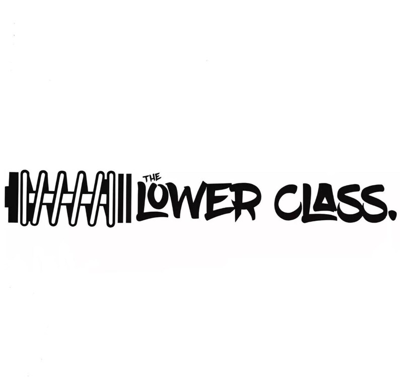 Lower Class Custom Logo Jdm Lowlife Car Truck Window Decal Vinyl ...