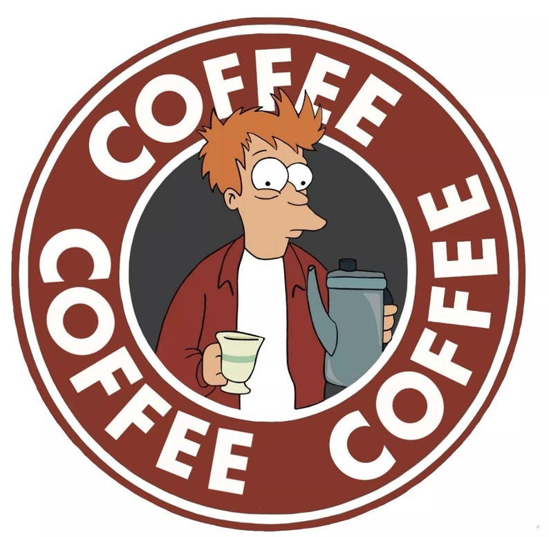 Futurama Fry Starbucks Coffee Custom Funny Vinyl Sticker “I Need Coffee ...