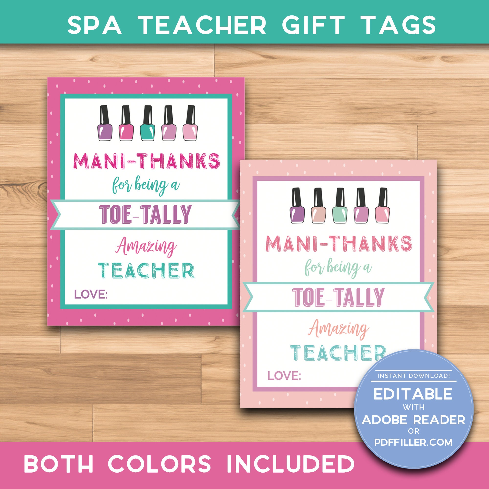 Mani/pedi or Spa Teacher Appreciation Gift Tags | Toe-tally Amazing ...