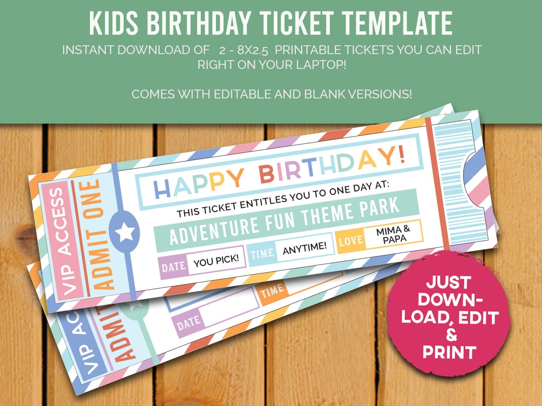 KIDS Birthday Ticket Template Experience, Theme Park, Show, Concert ...