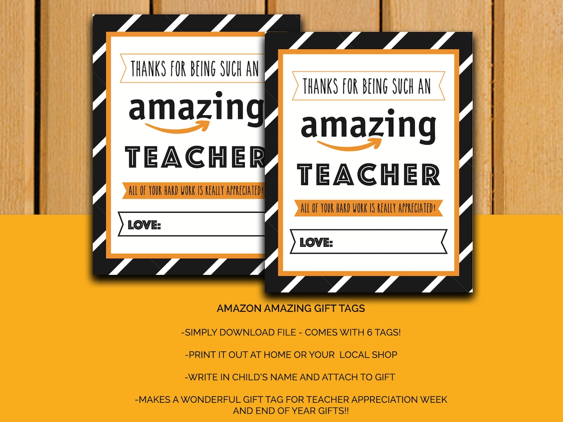 Amazon Teacher Appreciation Gift Tags - Amazon Amazing Goody Bag Tag ...