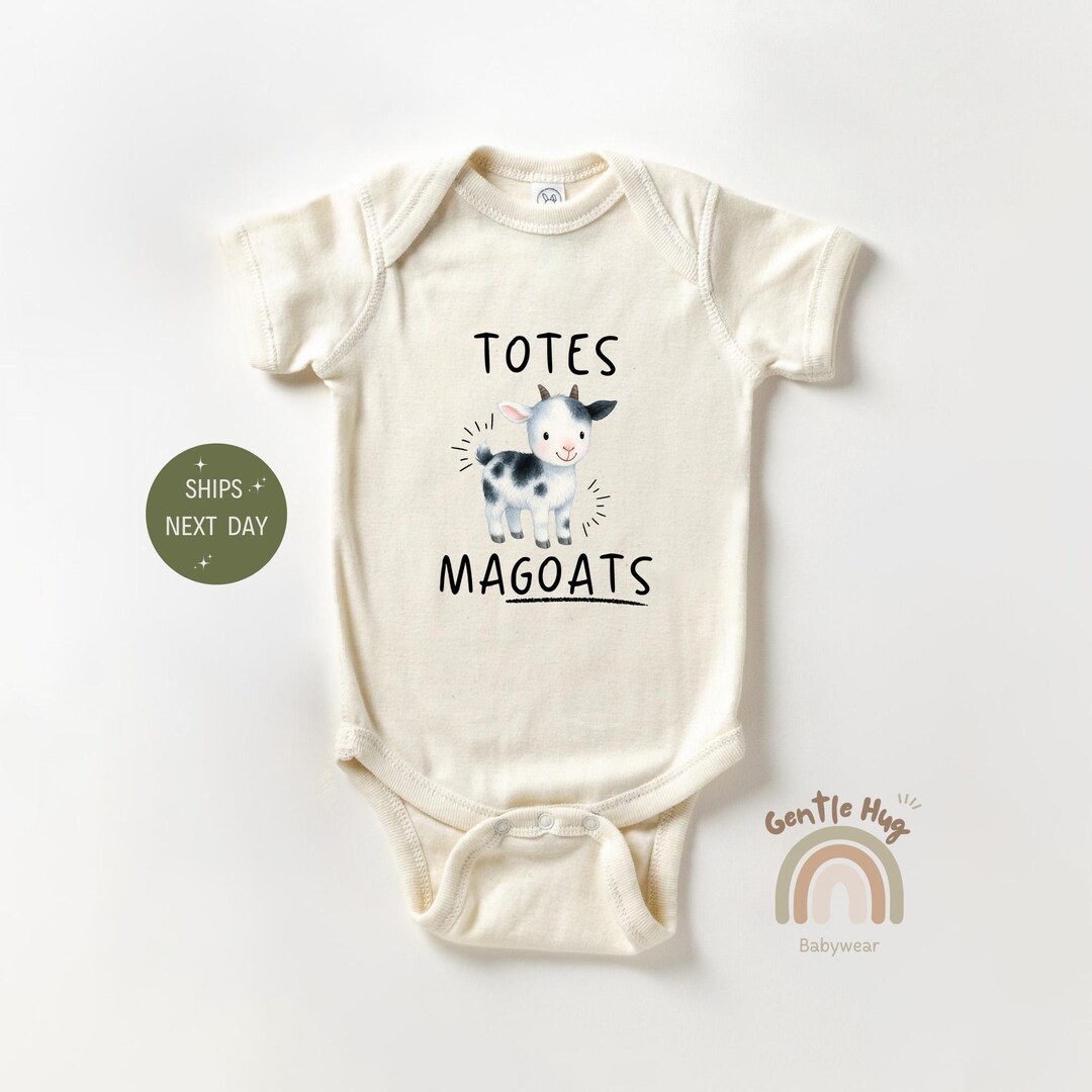 Totes Ma Goats Apparel, Goat Baby Bodysuit, Cute Farm Baby Clothes ...