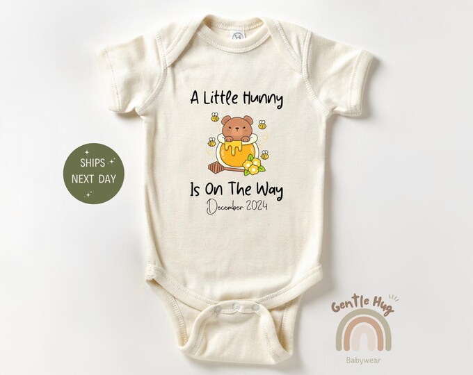 A Little Hunny is on the Way Custom Announcement Baby Onesie ...
