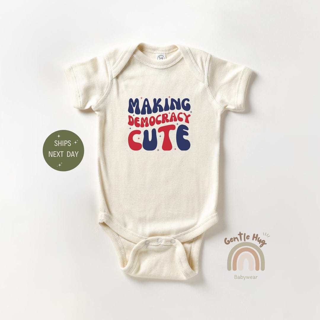 Making Democracy Cute Onesie®, 2024 Election Onesie®, Political ...