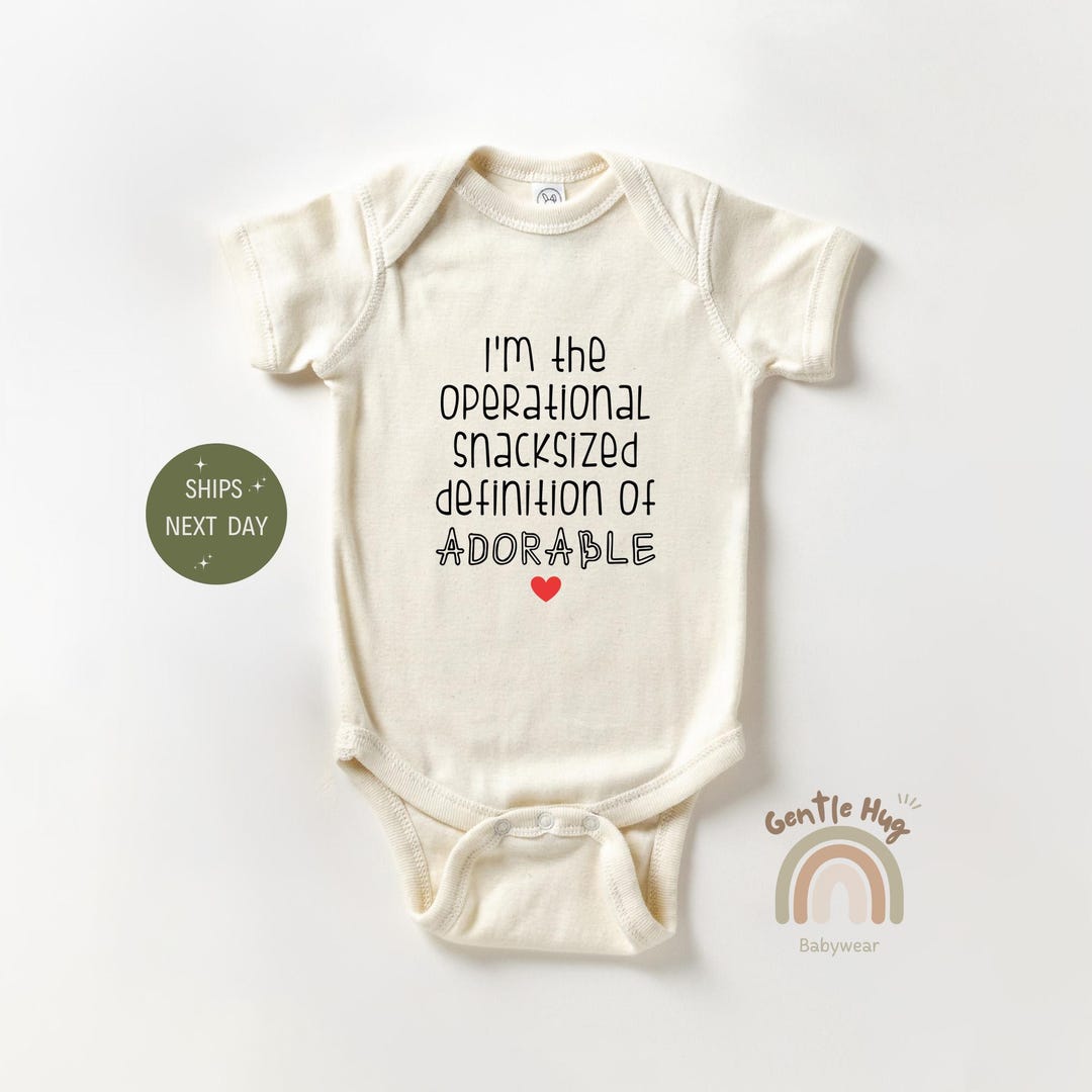 I'm the Operational Definition Snacksized of Adorable Baby Bodysuit ...