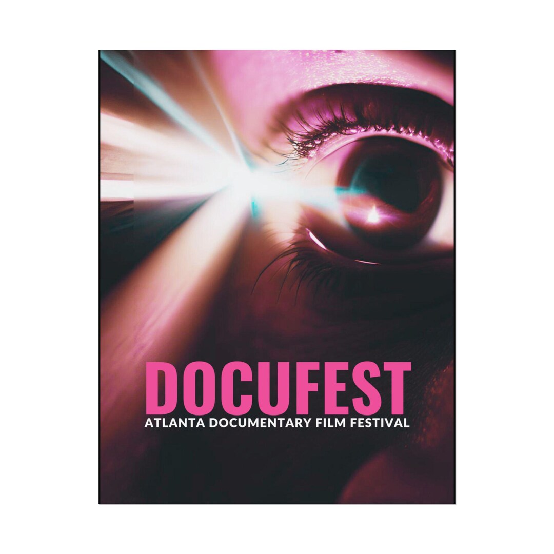 Atlanta Documentary Film Festival Poster Rolled Poster, Documentary ...