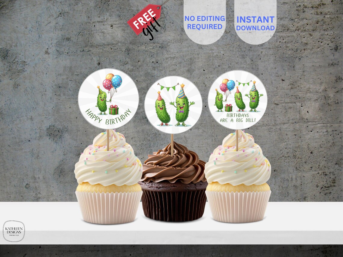 PRINTABLE It's a Big Dill Cupcake Toppers, Dill Pickle Cupcake Toppers ...
