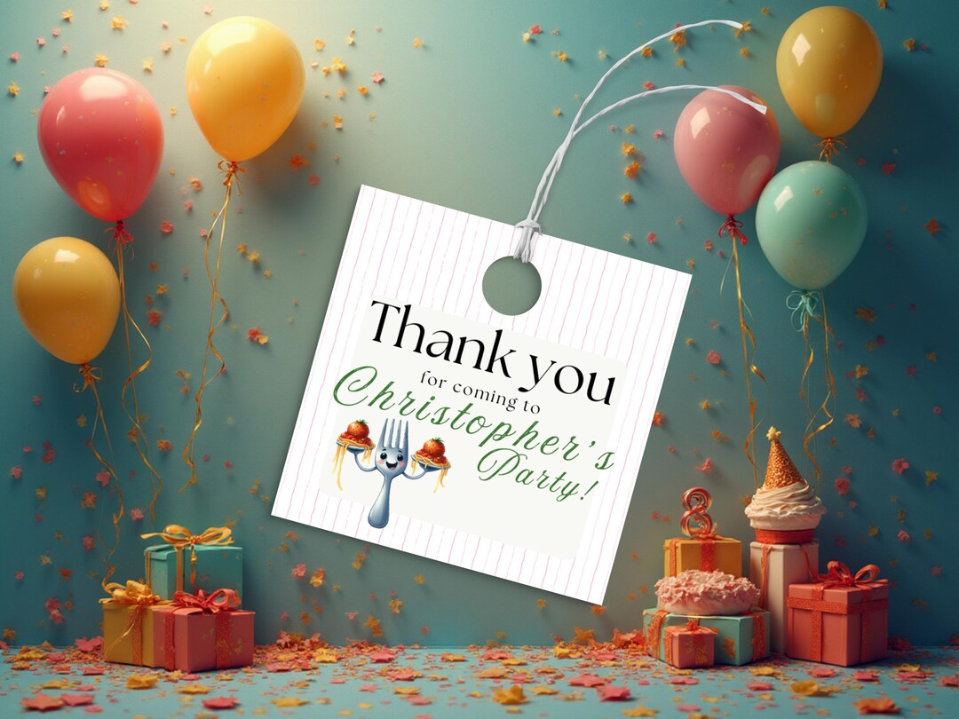 EDITABLE Meatball Birthday Thank You Tag, Italian Birthday Decor, Party ...
