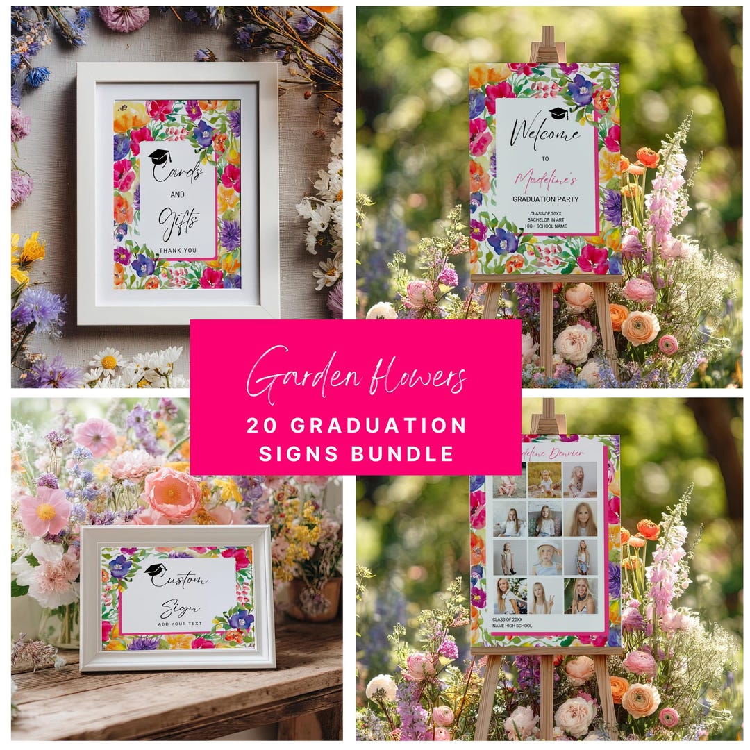 20 Printable Bold Painted Garden Graduation Party Sign Bundle Template ...