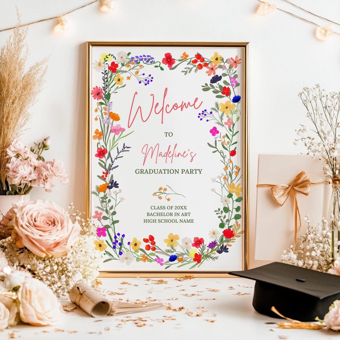 2 Wildflower Graduation Party Welcome Signs Printable Photo Template ...