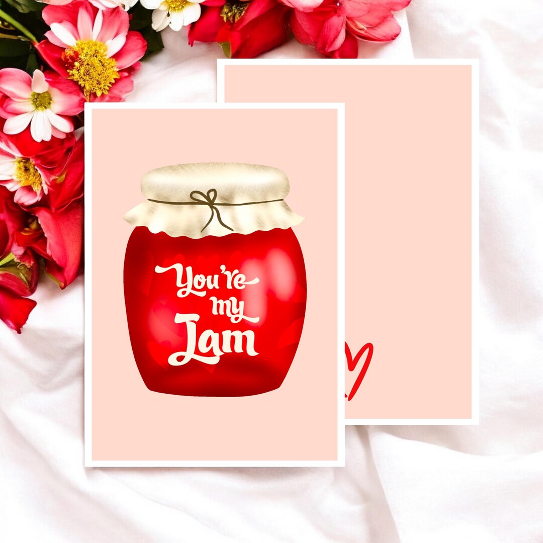 You're My Jam Hand Illustrated Valentine Card - Digital Printable Flat ...
