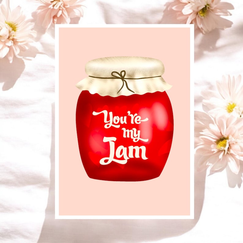 You're My Jam Hand Illustrated Valentine Card - Digital Printable Flat ...
