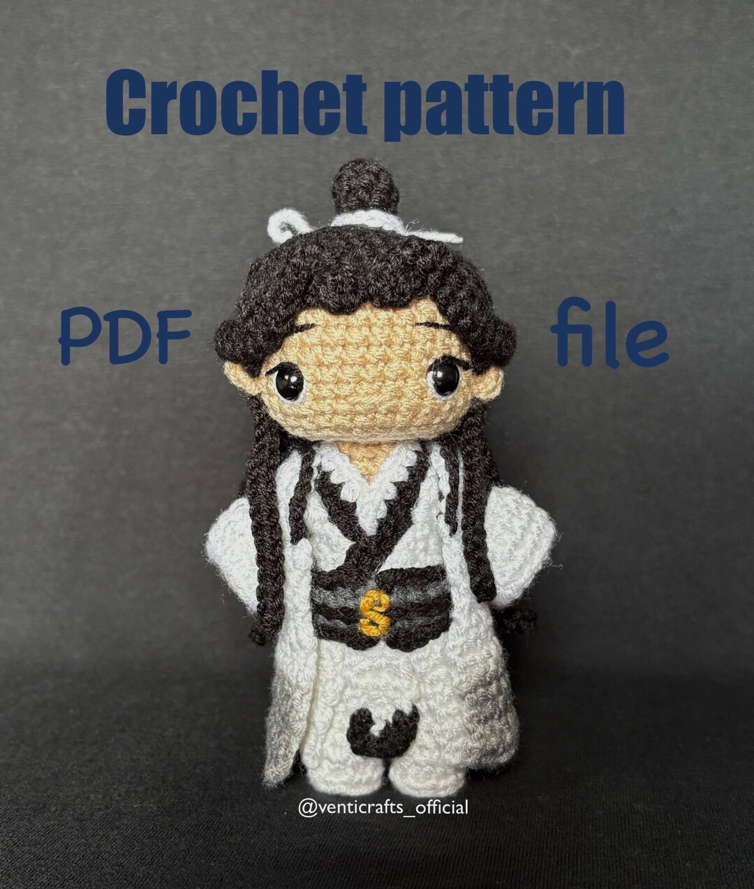 Xiao Xingchen Crochet Pattern PDF for Mo Dao Zu Shi Inspired Doll ...