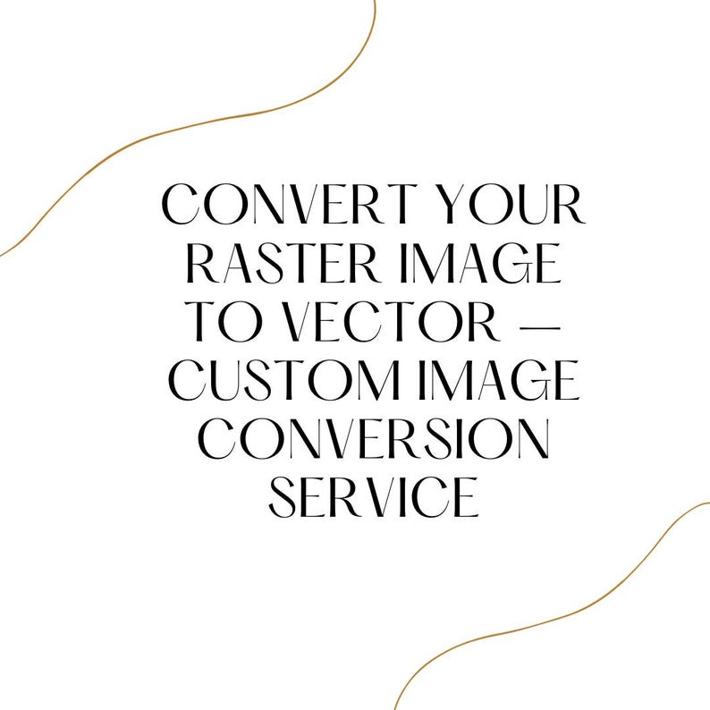 Convert Your Logo, Image to Vector, Logo Conversion, Vector Design, AI, SVG, EPS, Custom Image ...