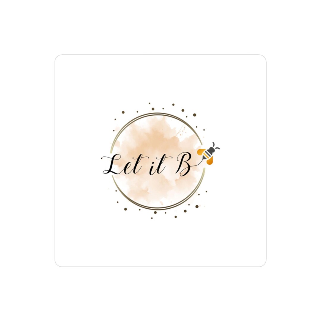 Vinyl Decals, Let It Be Quote Sticker Laptop Decal, Car Decal ...