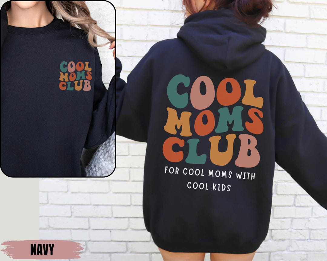 Cool Moms Club Sweatshirt, Mother's Day Gift, Cool Mom Sweatshirt, Gift ...