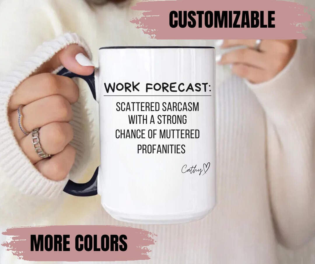 Coworker Coffee Mug, Personalized Work Forecast, Gift for Work Friend ...