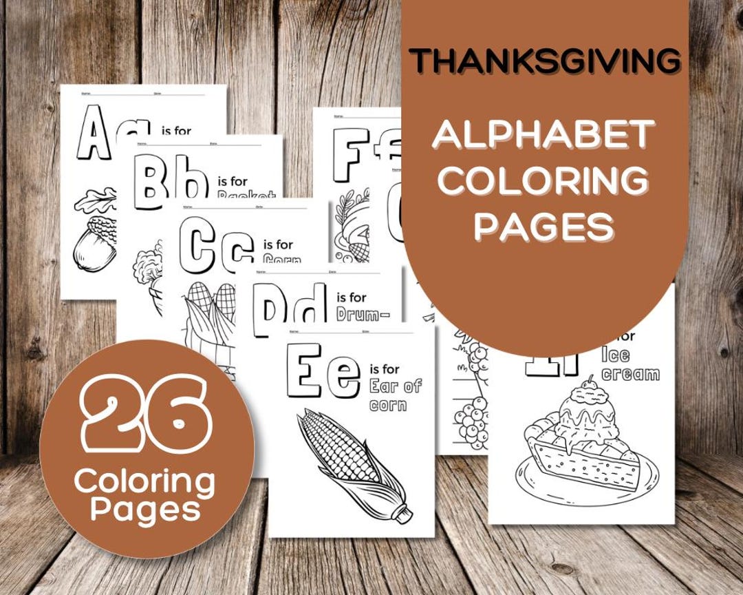 Thanksgiving Alphabet Coloring Pages – Fun, Educational Digital ...
