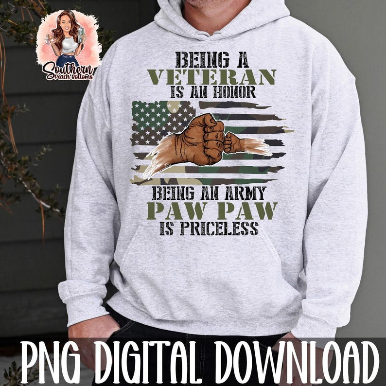 Being Army Pawpaw is Priceless PNG File, Sublimation Design, Dtf Design ...