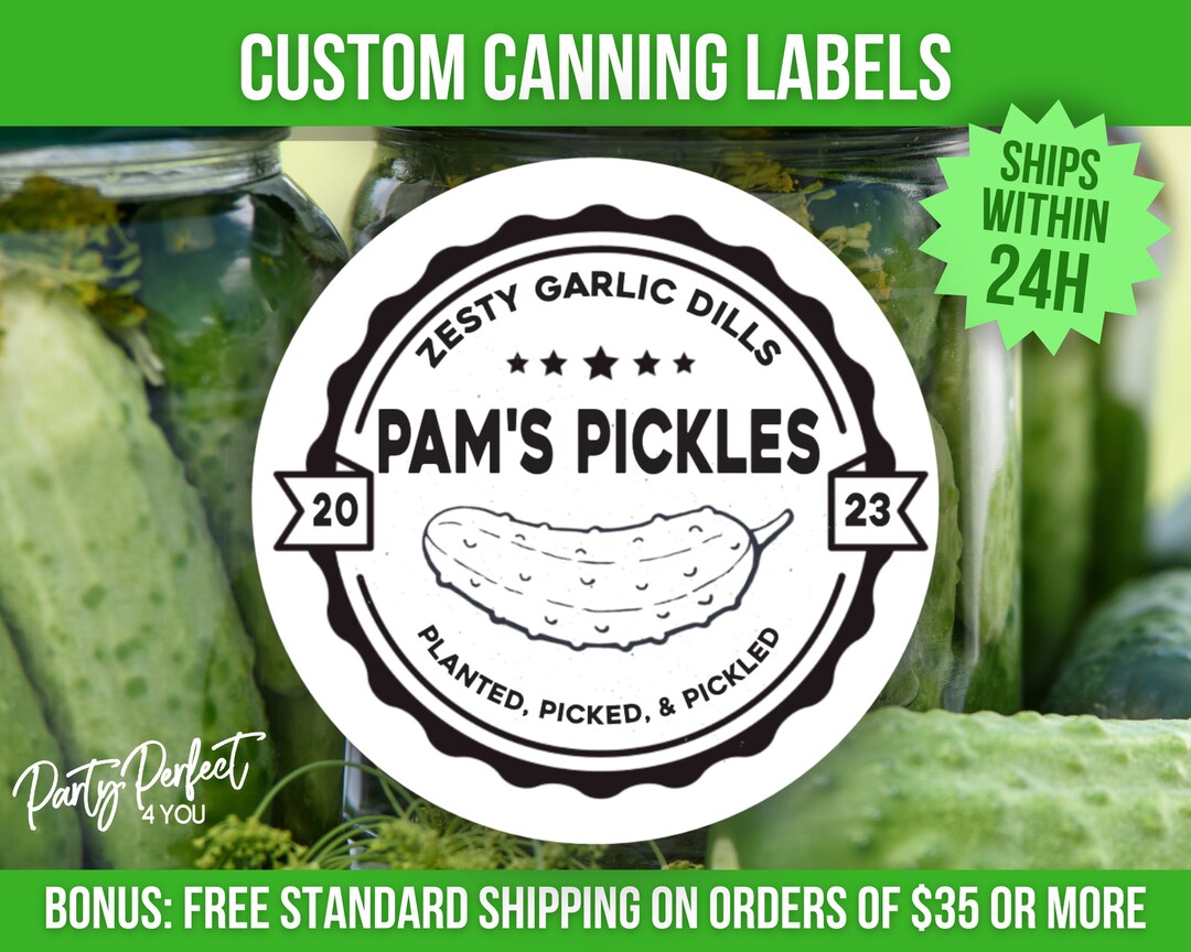 Custom Pickle Canning Label Food Gift Label Personalized Canning Jar ...