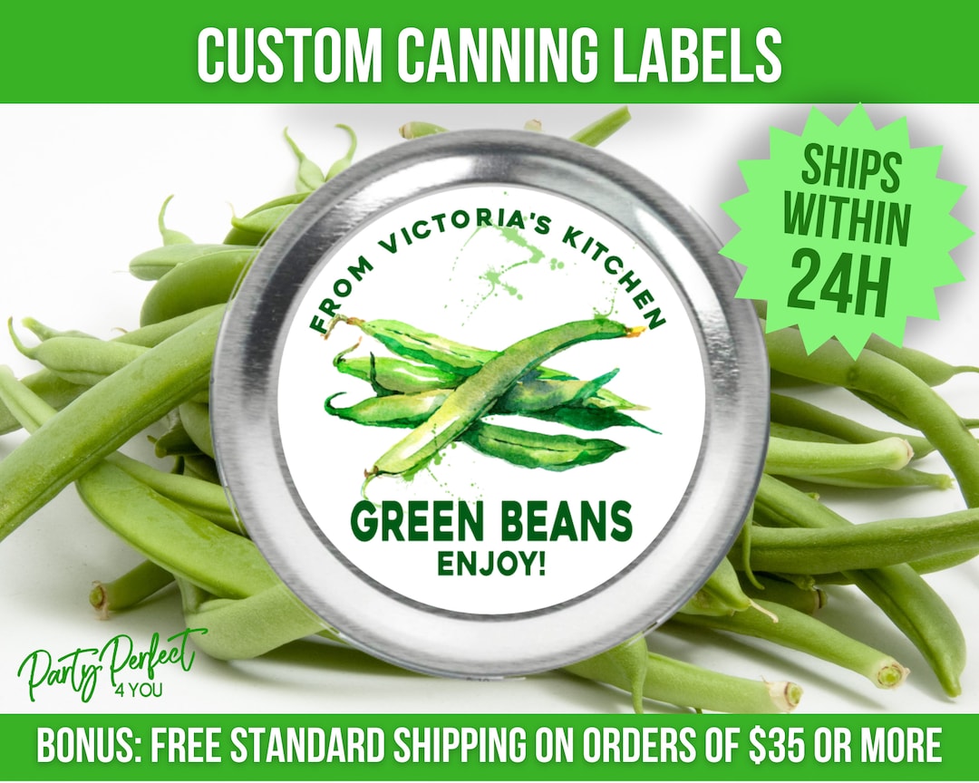 Green Bean Custom Canning Label Personalized Canning Label Custom Food ...