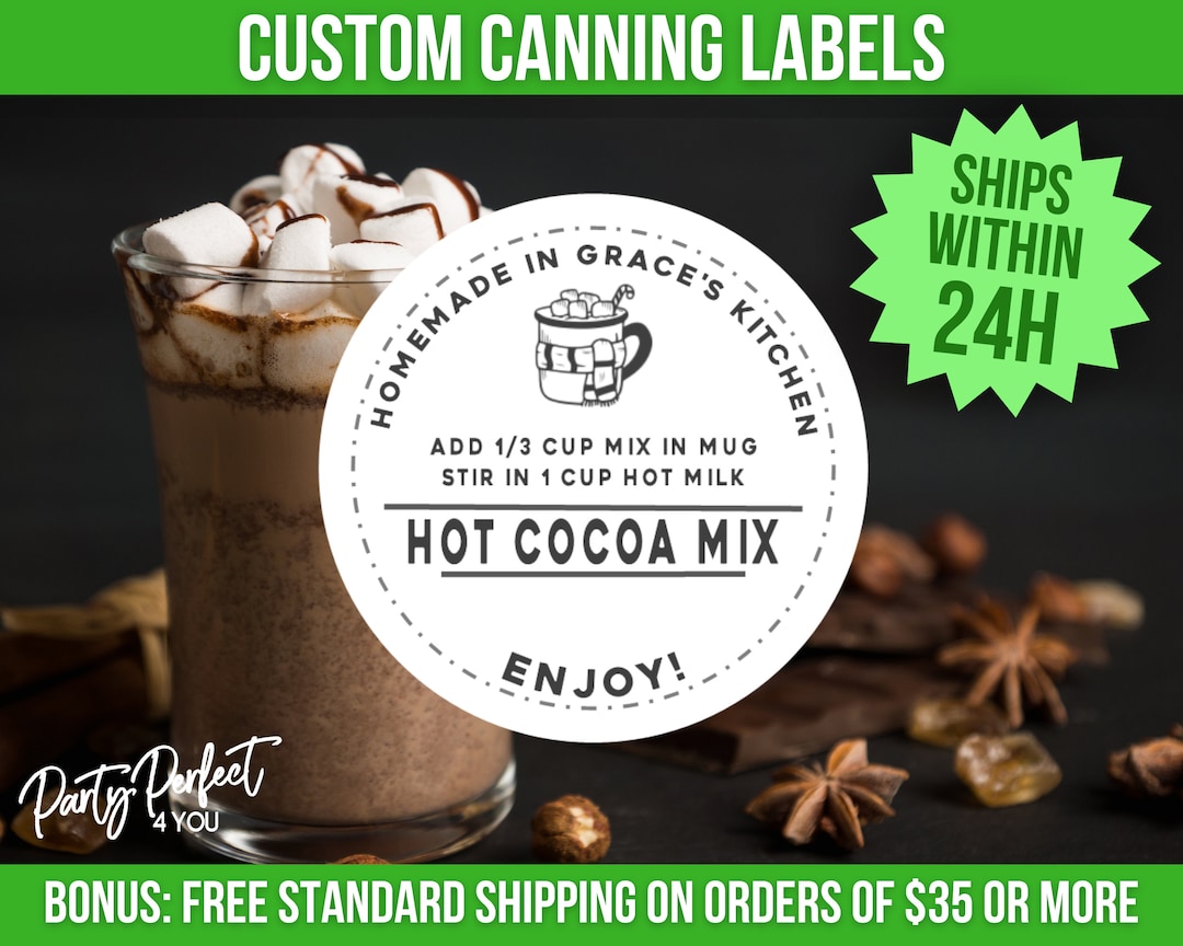 Hot Cocoa Label Custom Canning From the Kitchen of Label Hot Chocolate ...