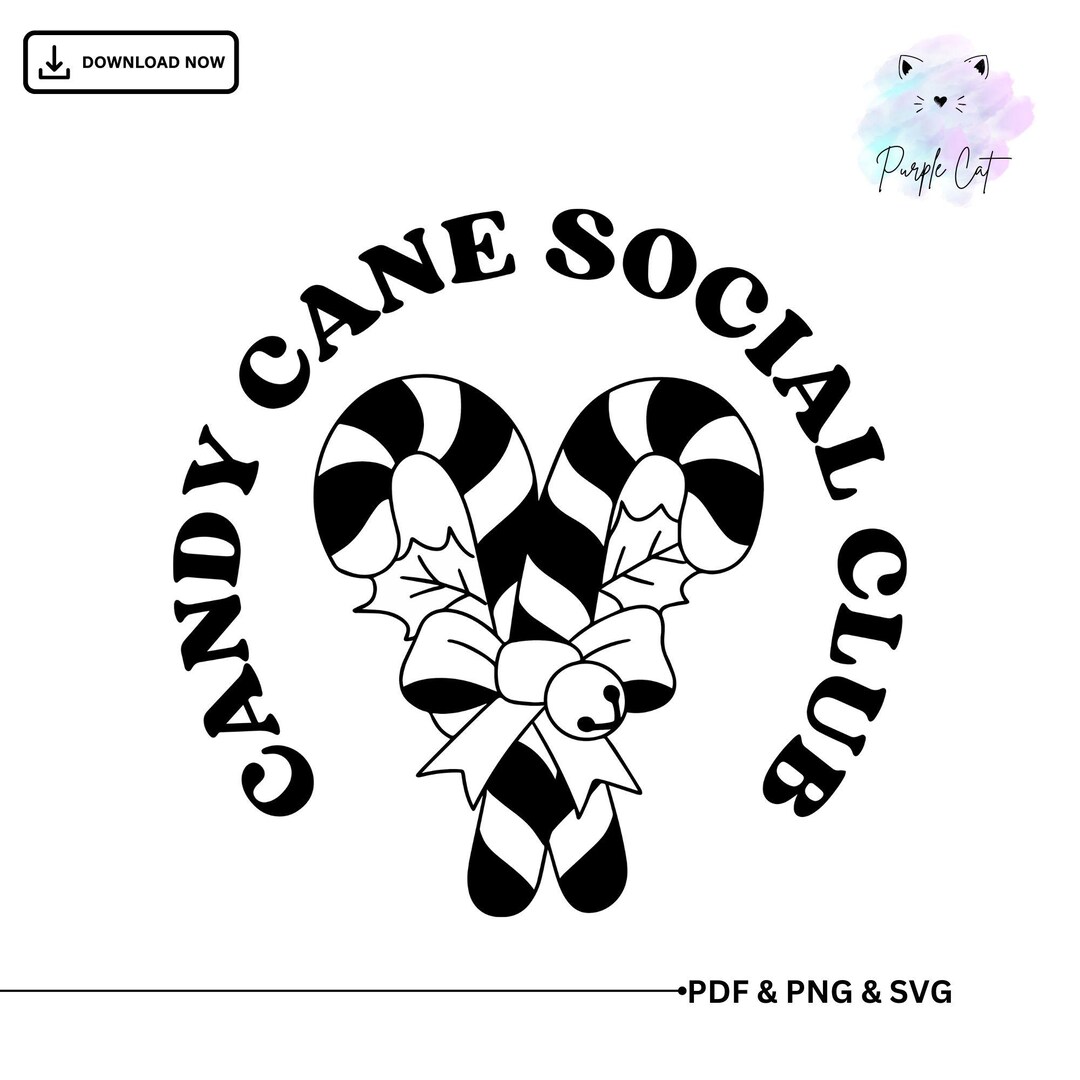 Candy Cane Png, Candy Cane Svg, Candy Cane Social Club Svg, Candy Canes ...