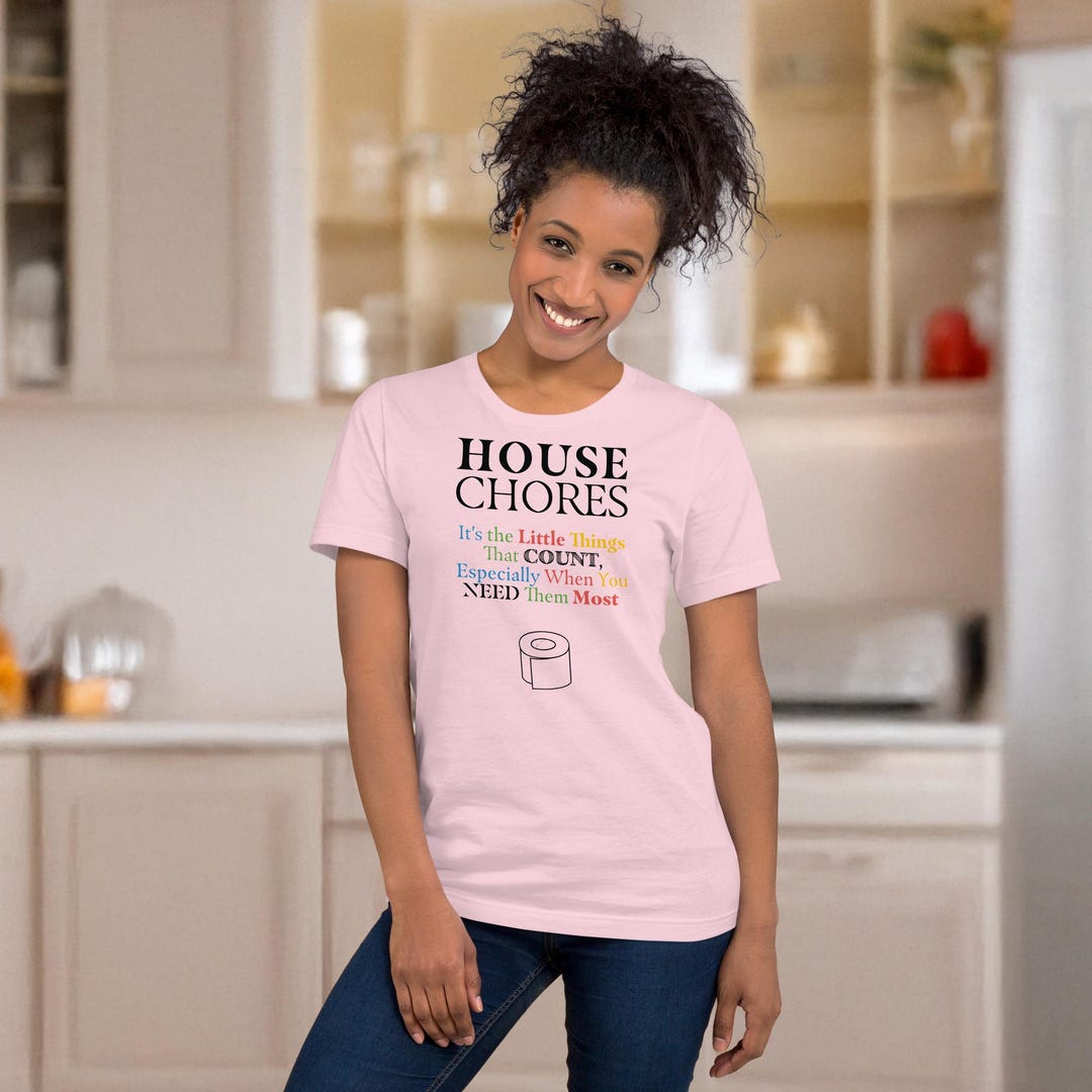 Motivational Meme House Chores Graphic Tee in Soft Cotton – Long & Slim ...
