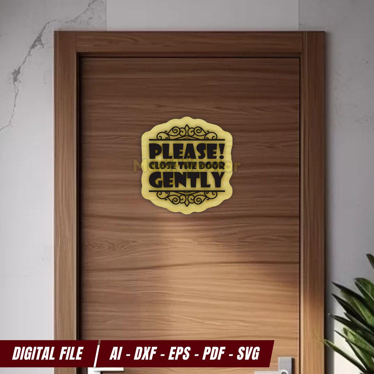 Laser Cut Files - 2 Layer DIY Door Sign Close the Door Gently - Etsy