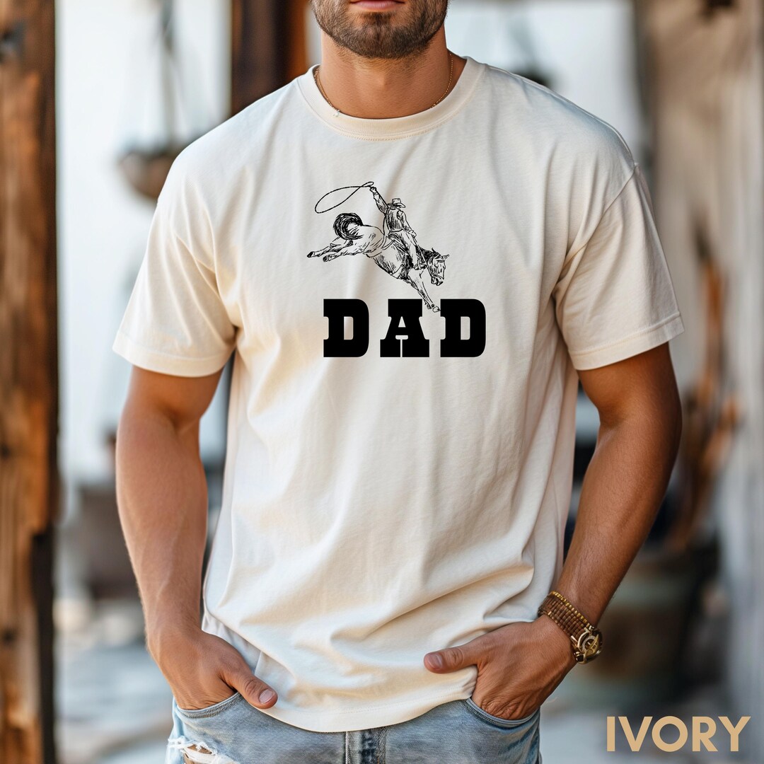 Comfort Colors Cowboy Dad T-shirt: Rodeo Western Gift - Etsy