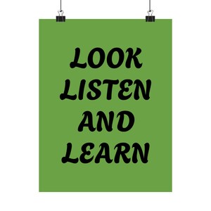 Vertical Poster, Look Listen and Learn Classroom Decor, Educational ...