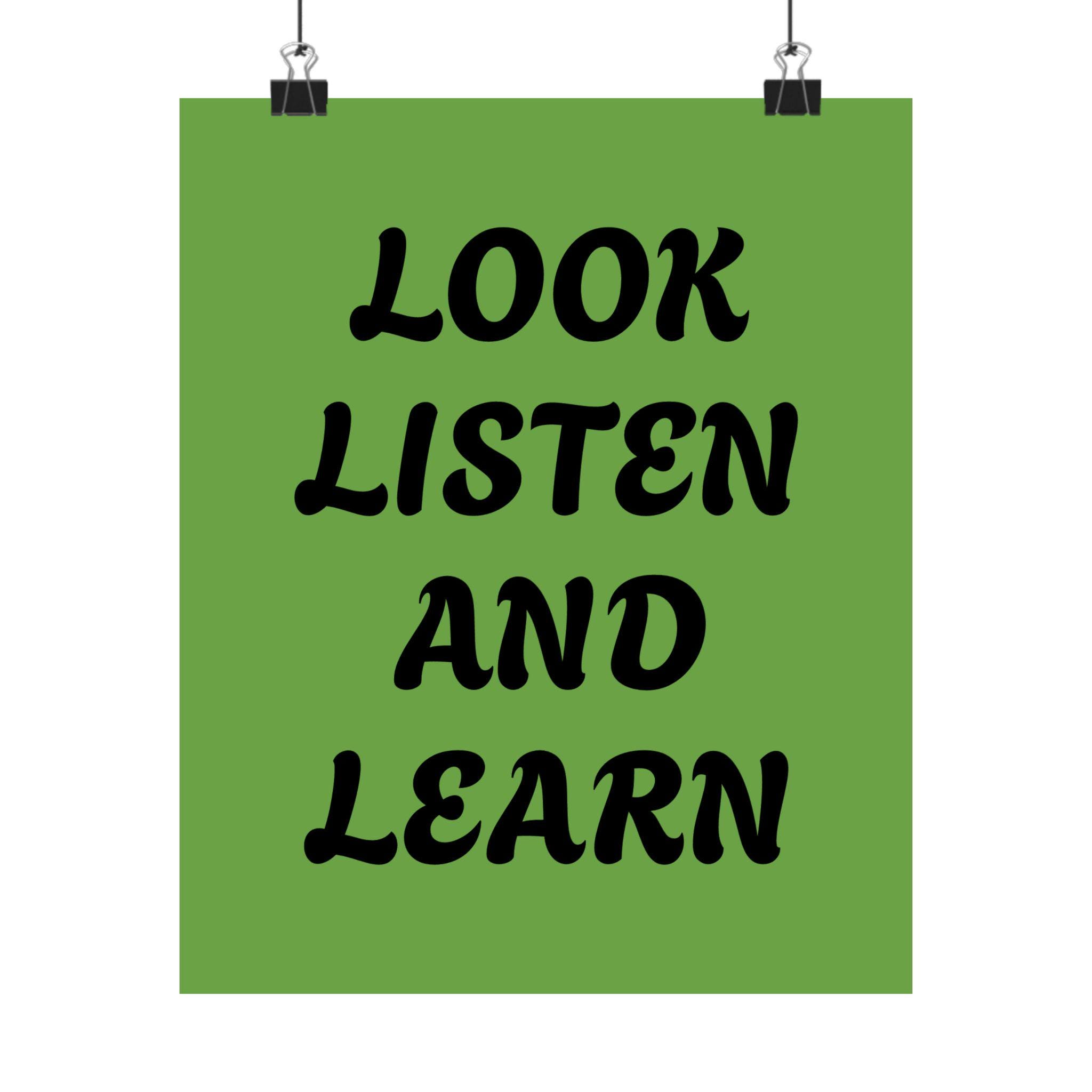 Vertical Poster, Look Listen and Learn Classroom Decor, Educational ...