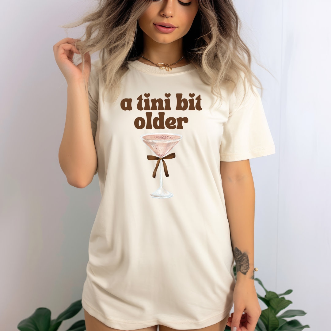 A TINI BIT OLDER Vintage T-shirt, Birthday Gift Tee, Fun Party Top ...