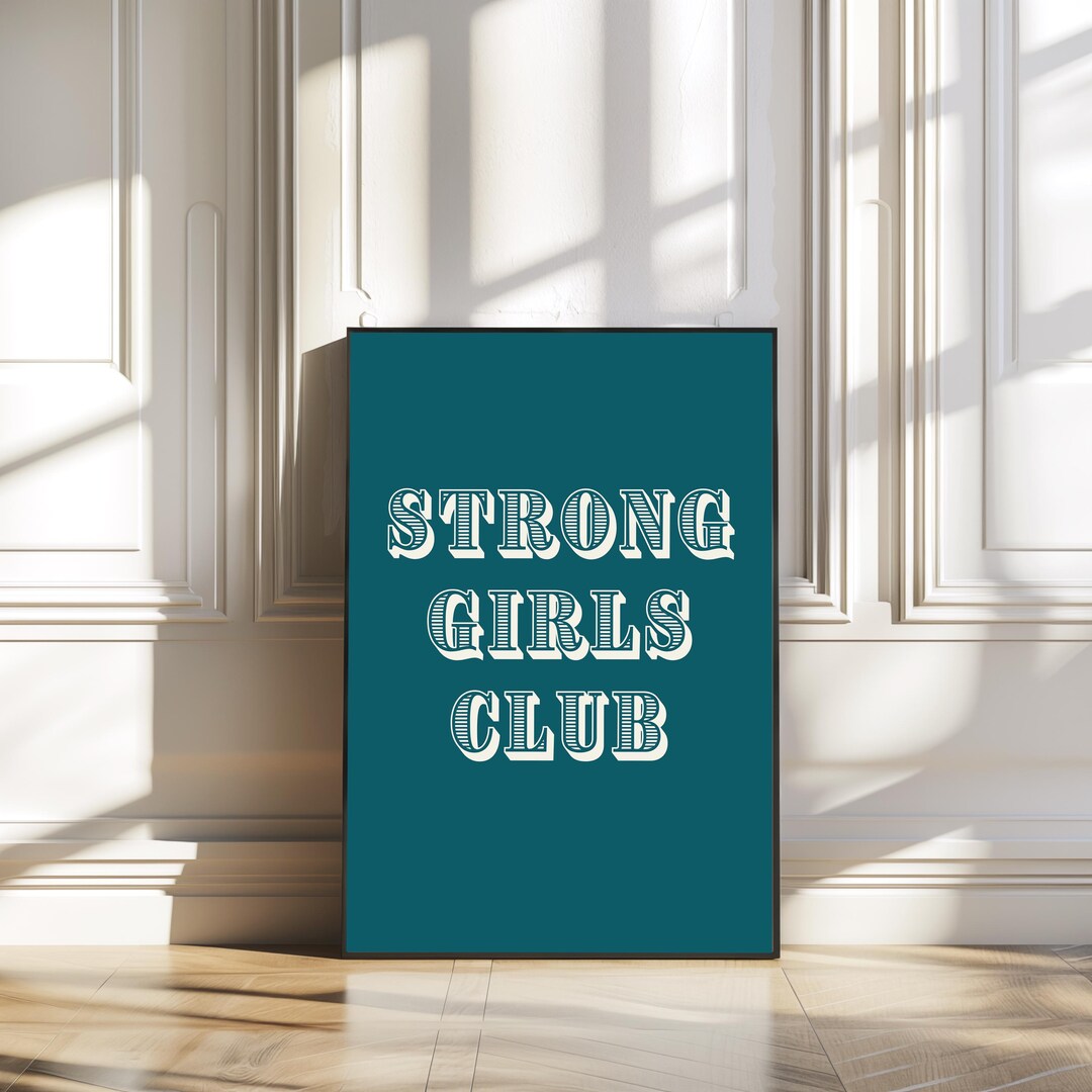 Strong Girls Club Print/children's Wall Art/positive Quotes - Etsy