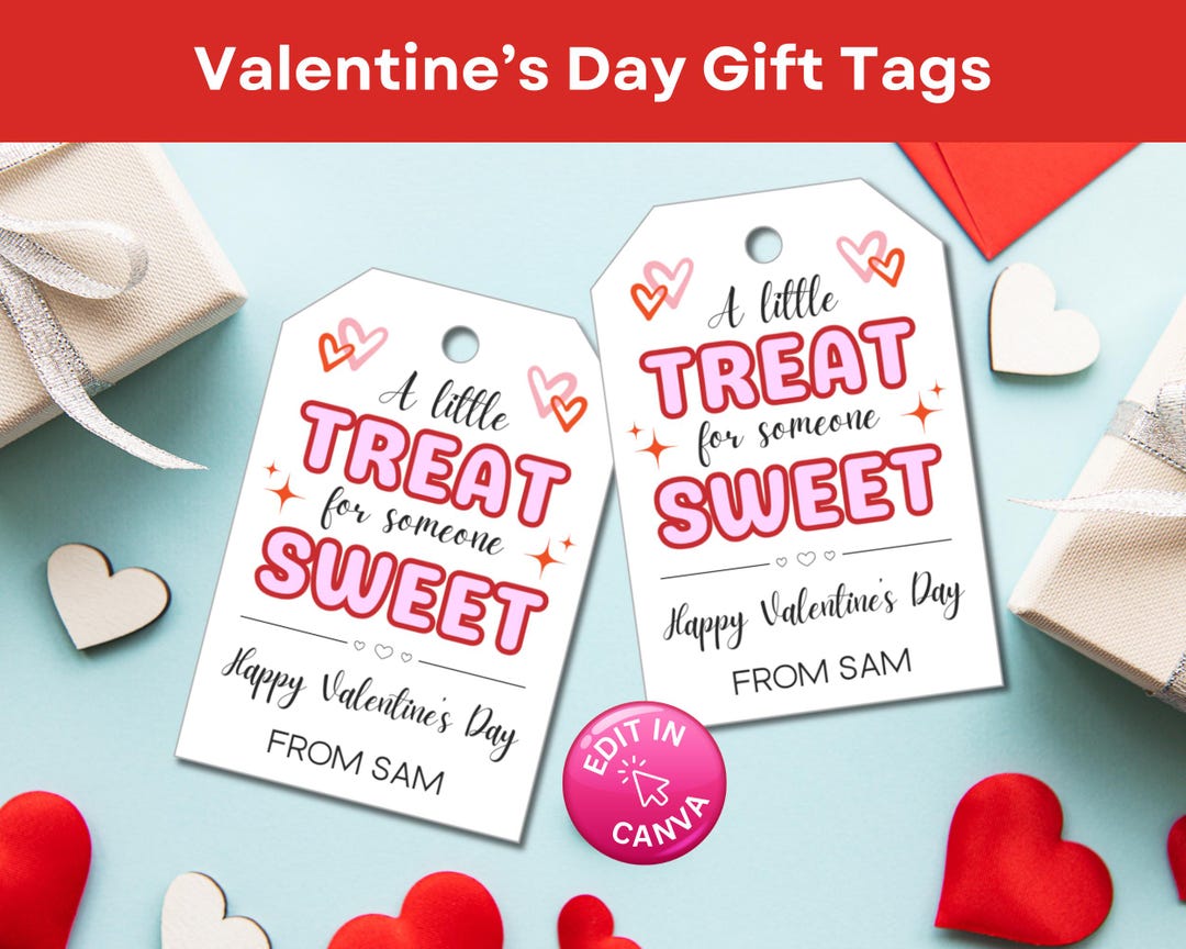 Editable Valentine Gift Tags, Printable Valentine's Day Gift Tag, Sweet ...