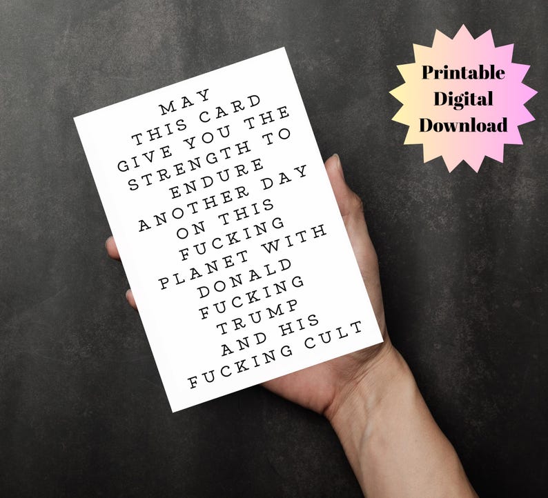 Anti Trump Greeting Card, Funny Political Humor (digital Download) - Etsy