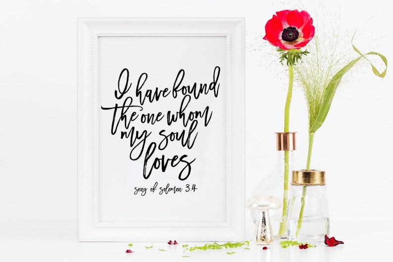 I Have Found the One Whom My Heart Loves Printable Instant Download ...