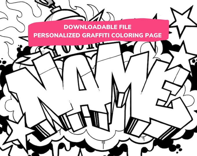 DOWNLOADABLE - Personalized Graffiti Coloring Page XL Size Vectorized ...