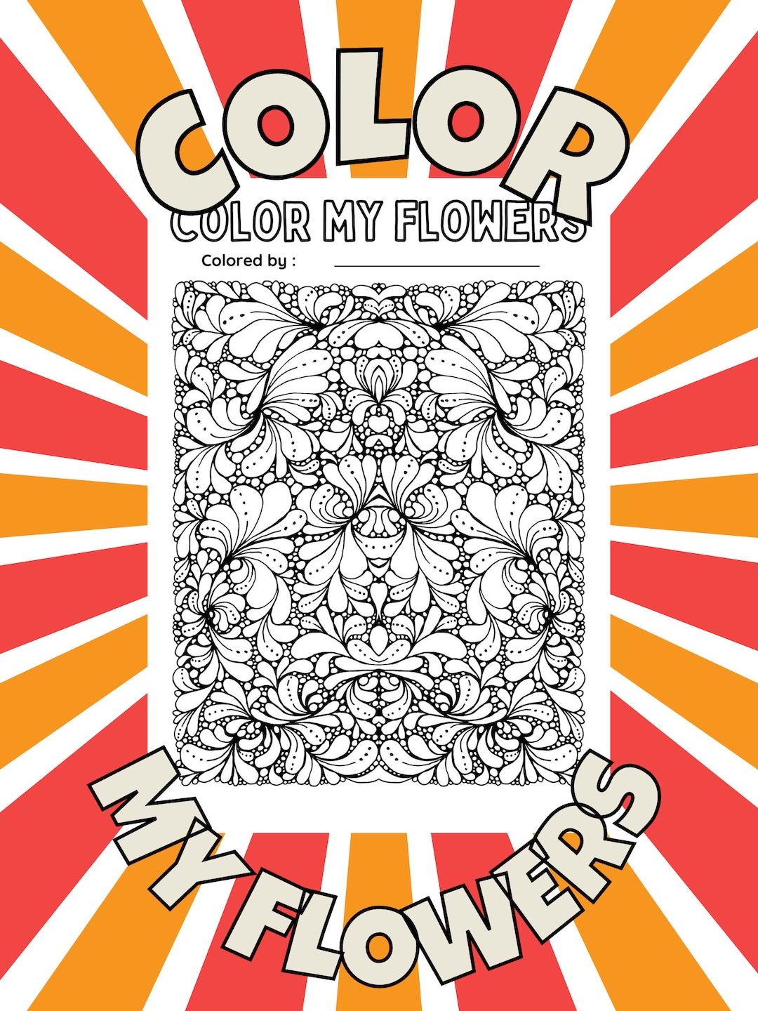 Color My Flowers, Coloring Book for Adults, Flower Coloring Book ...