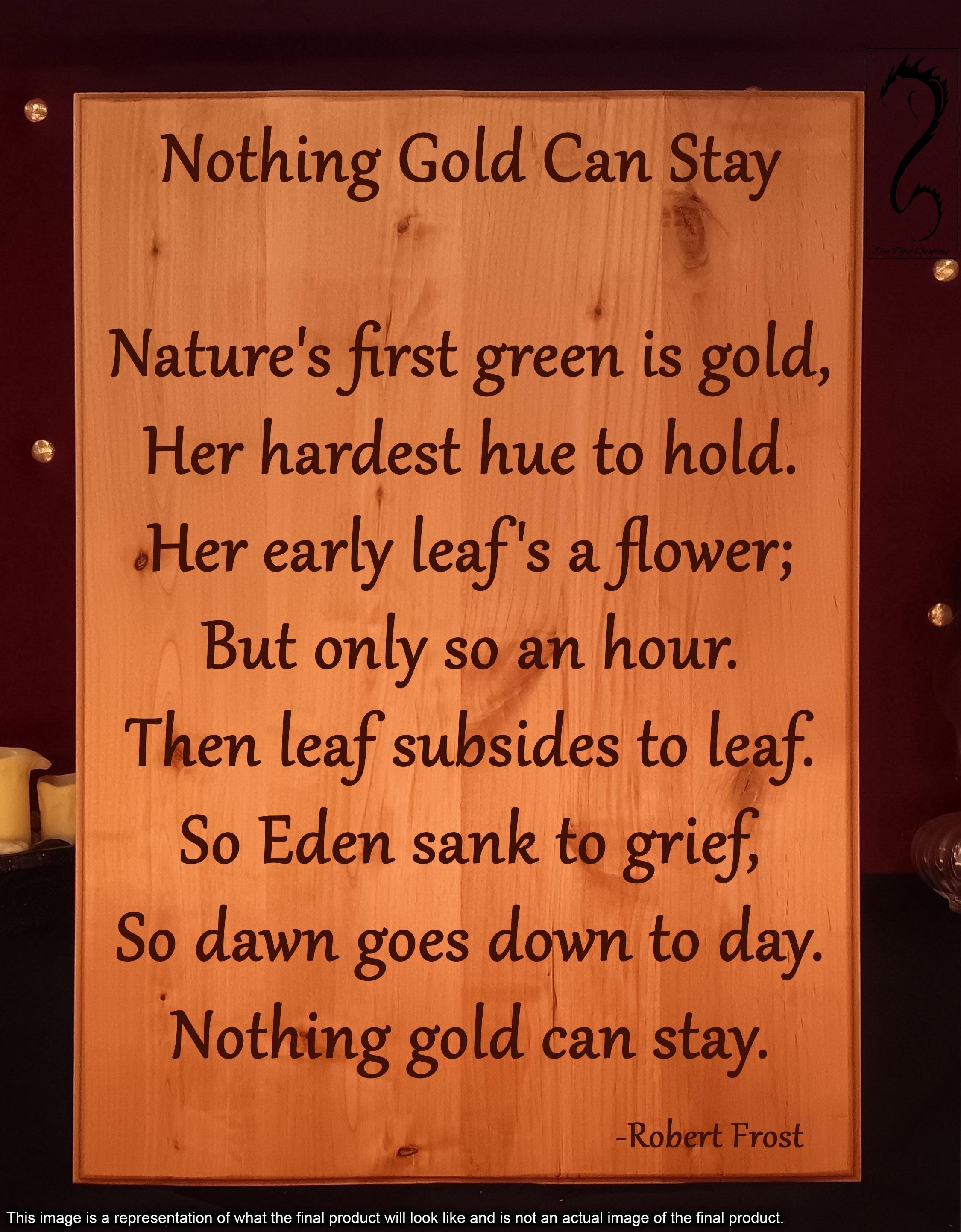 Robert Frost 'nothing Gold Can Stay’, Poetry Laser Engraved on Wood ...