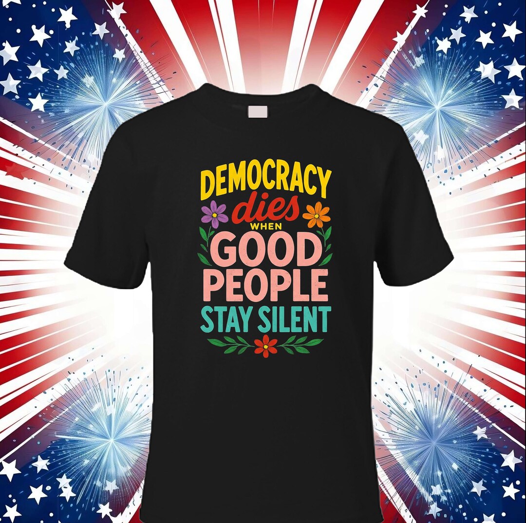 Democracy T-shirt: Pre-shrunk Cotton. Very Comfortable - Etsy